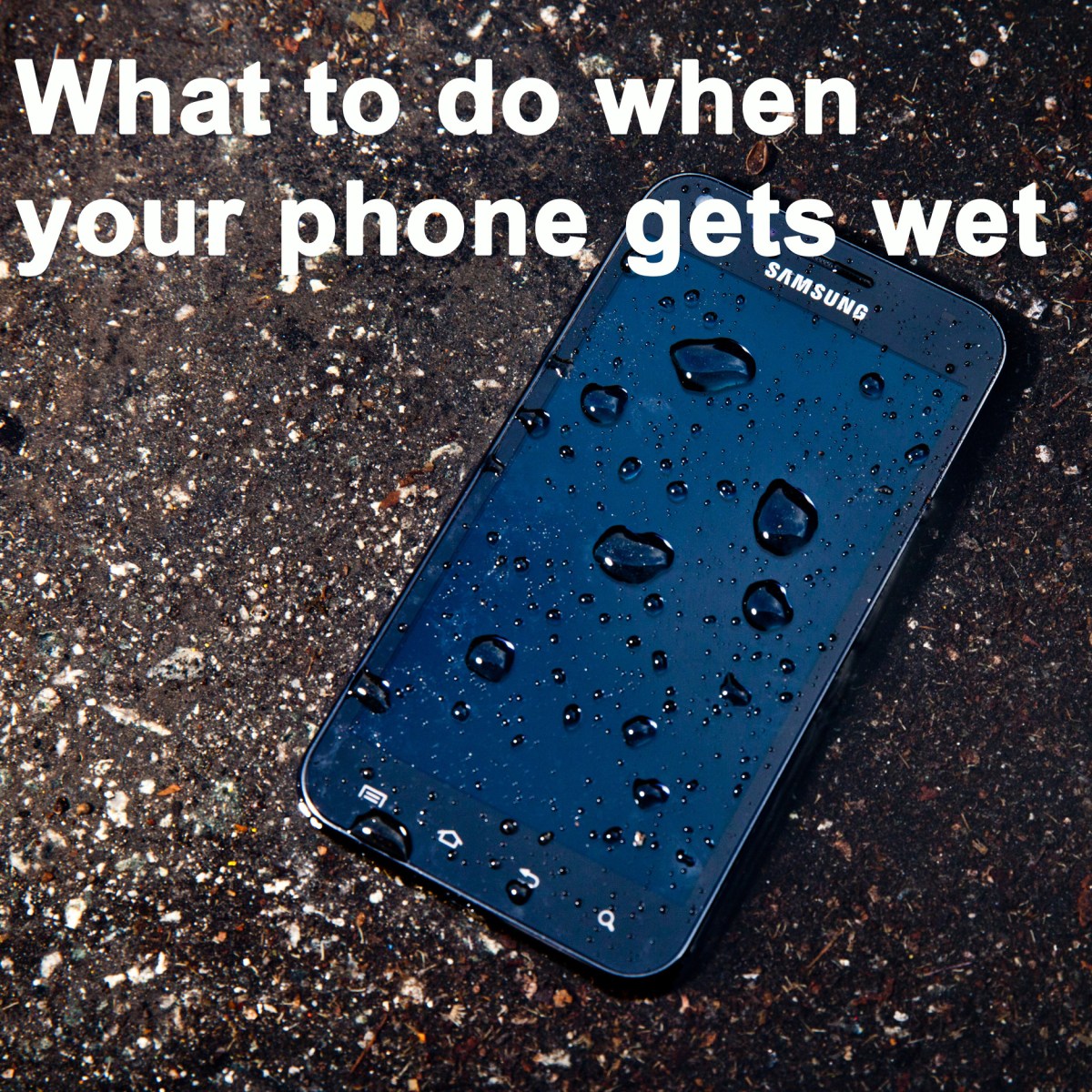 What to do when your phone gets wet (without Rice)