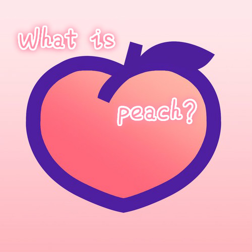 What is Peach and How Dose It Taking the Tech World by Storm